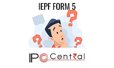 IEPF Form 5: How To Claim Dividends And Shares From IEPF Authority