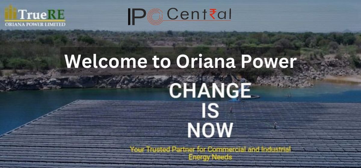 Oriana Power IPO Opens On 1 Aug: Know All About It Here