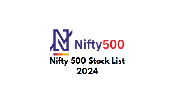 Nifty 500 Stock List In 2025 : Stock Weightage