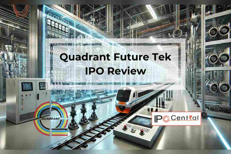 Quadrant Future Tek IPO Review: 10 Key Points Investors Should Know